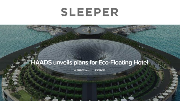 Sleeper – HAADS unveils plans for Eco-Floating Hotel – Hayri Atak ...